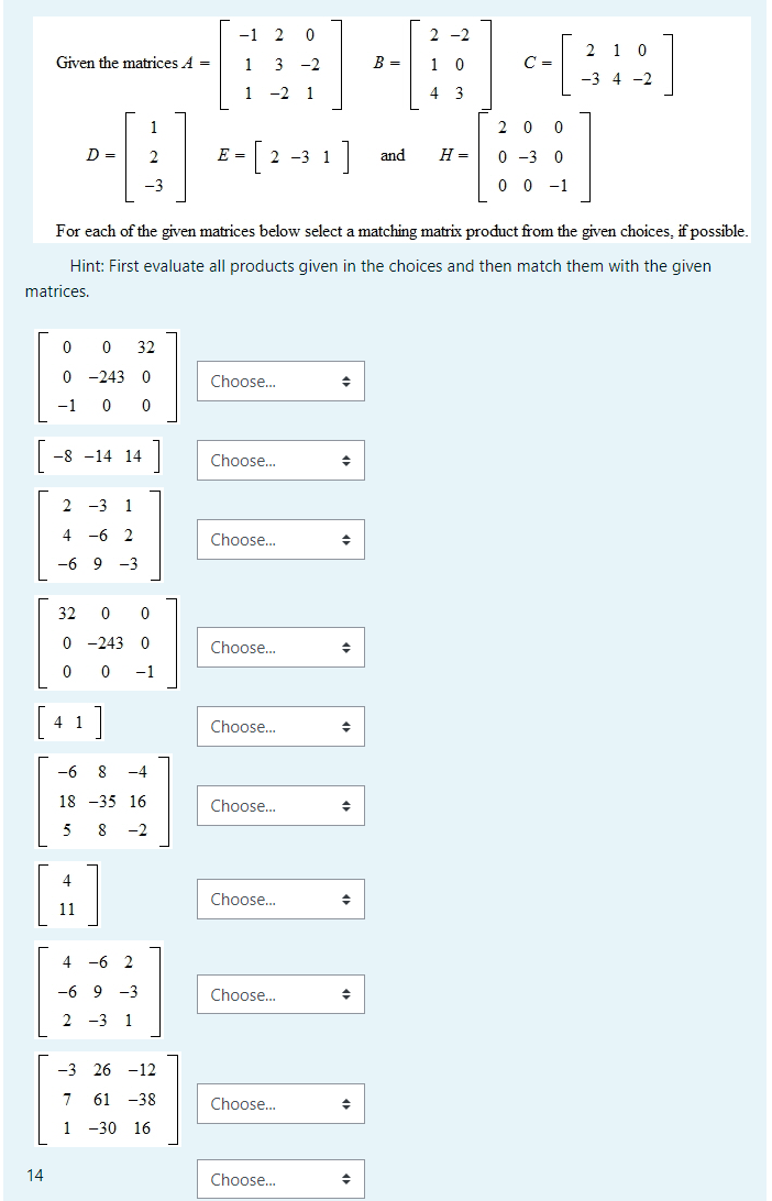 Solved Given the matrices | Chegg.com