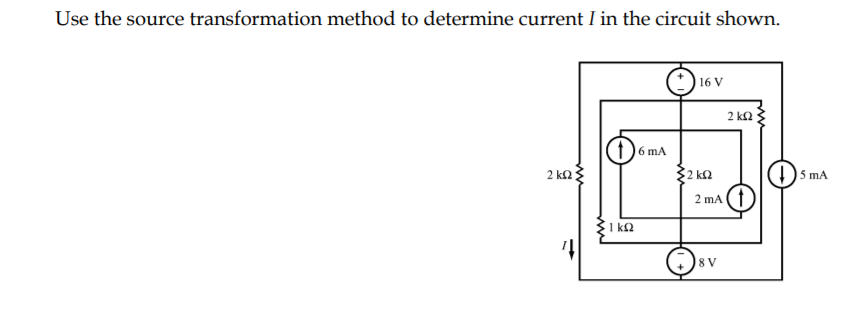 Solved Use the source transformation method to determine | Chegg.com