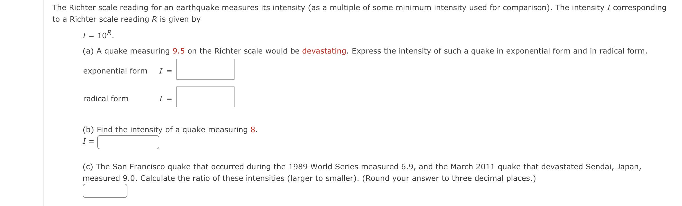 Solved e Richter scale reading for an earthquake measures | Chegg.com