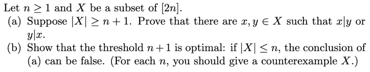 Solved Let n≥1 and X be a subset of [2n]. (a) Suppose | Chegg.com
