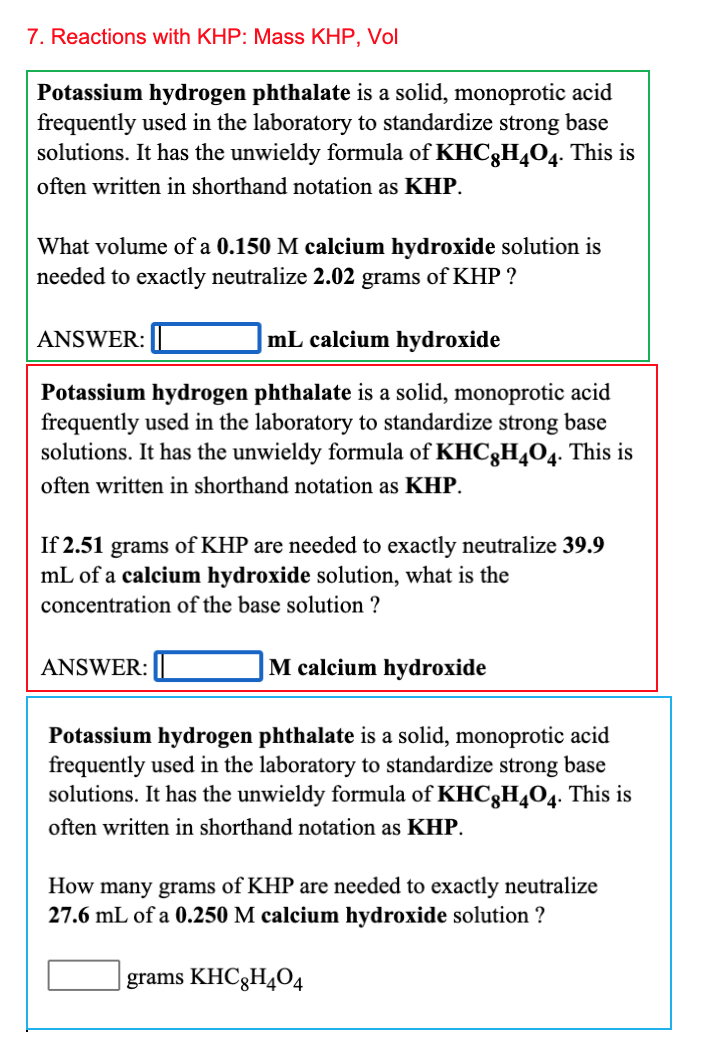 Solved 7. Reactions with KHP: Mass KHP, Vol Potassium | Chegg.com