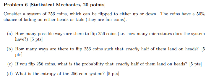 Solved Problem 6 [Statistical Mechanics, 20 points] Consider | Chegg.com