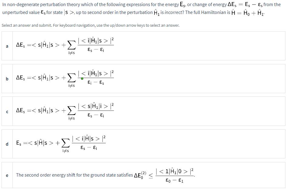 Solved In non-degenerate perturbation theory which of the | Chegg.com