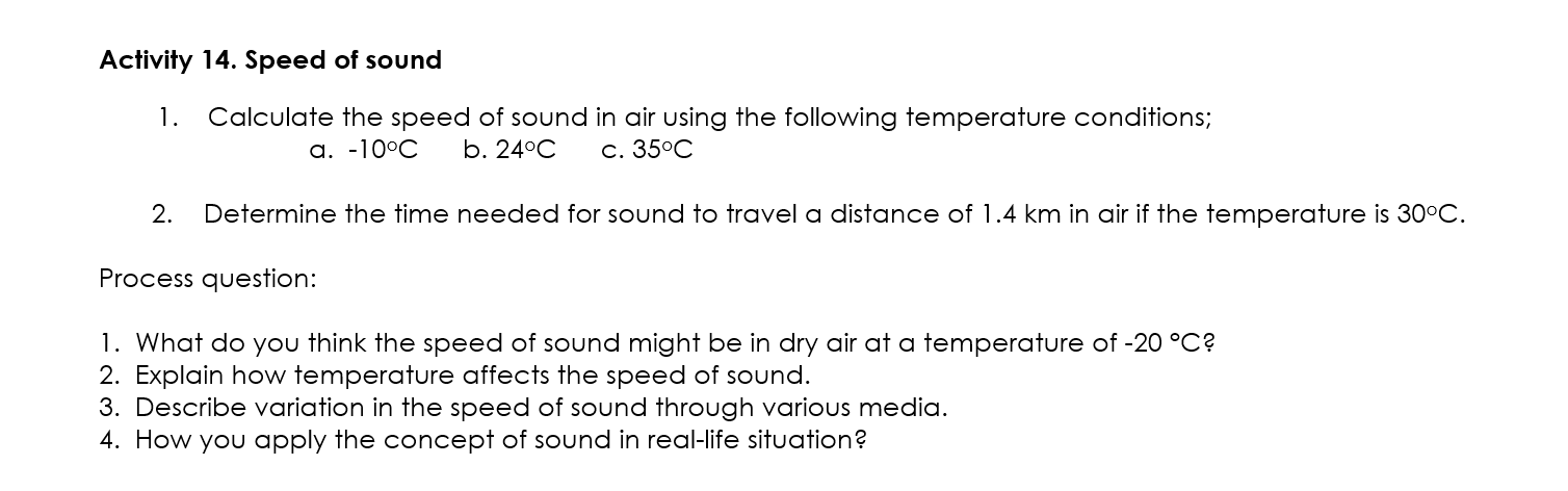 Solved Activity 14. Speed of sound 1. Calculate the speed of | Chegg.com