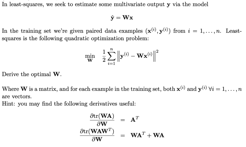 Solved In least-squares, we seek to estimate some | Chegg.com