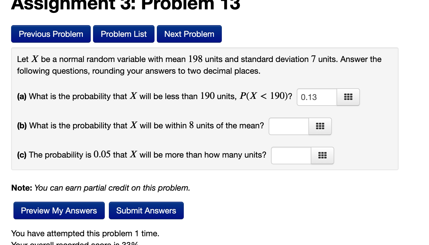 Solved Assignment 3: Problem 13 Previous Problem Problem | Chegg.com