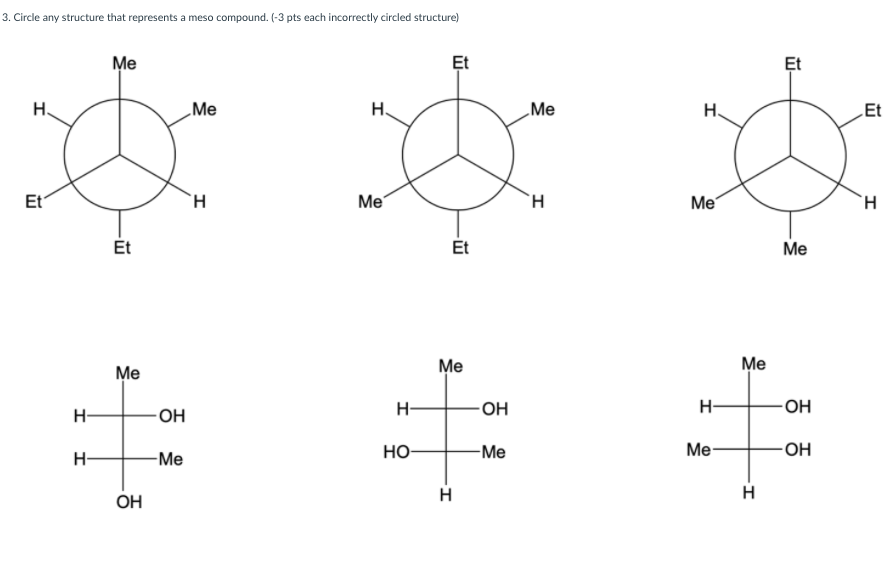 Solved 3. Circle any structure that represents a meso | Chegg.com