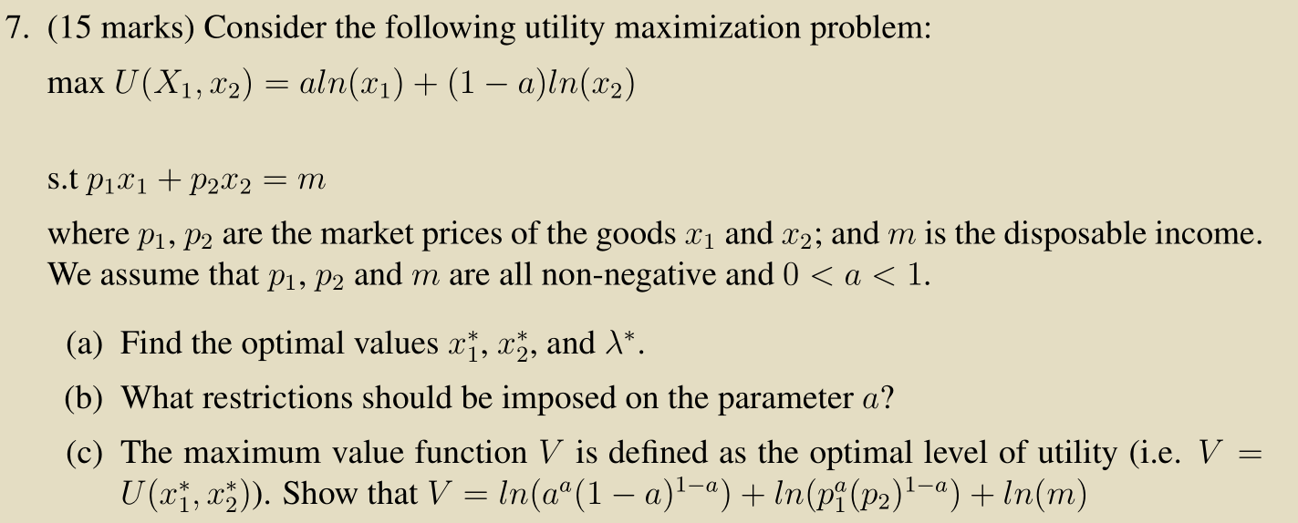 Solved 7. (15 marks) Consider the following utility | Chegg.com