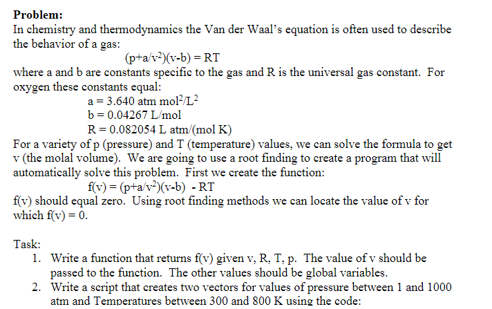 Solved Problem: In chemistry and thermodynamics the Van der | Chegg.com
