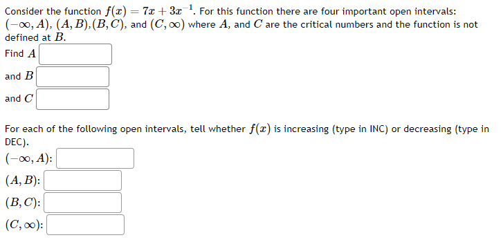 Solved Consider the function f(x)=7x+3x−1. For this function | Chegg.com