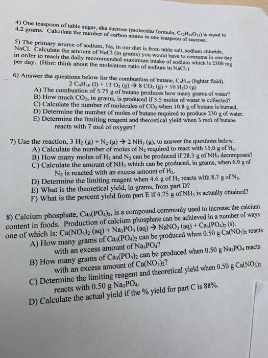 Solved 4) One teaspoon of table sugar, aka sucrose | Chegg.com