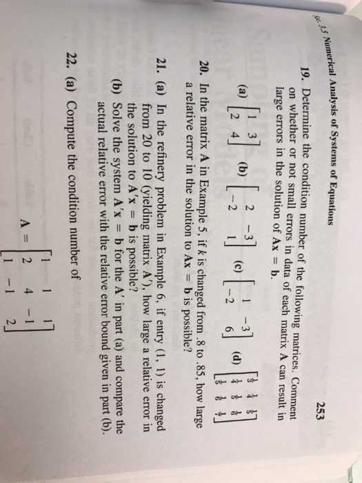 Solved 19. (a) and (b) Determine the condition number of the | Chegg.com