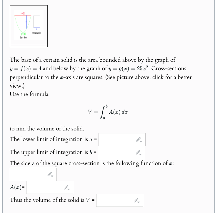 Solved by an EXPERT The base of ﻿a certain solid is ﻿the area bounded | Chegg.com