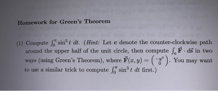 Solved Compute the following using Green’s Theorem ... | Chegg.com