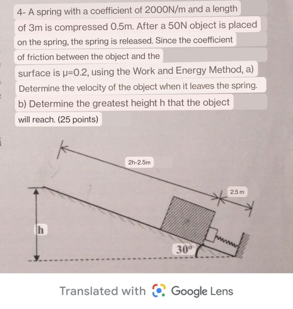 Solved 4- A spring with a coefficient of 2000 N/m and a | Chegg.com