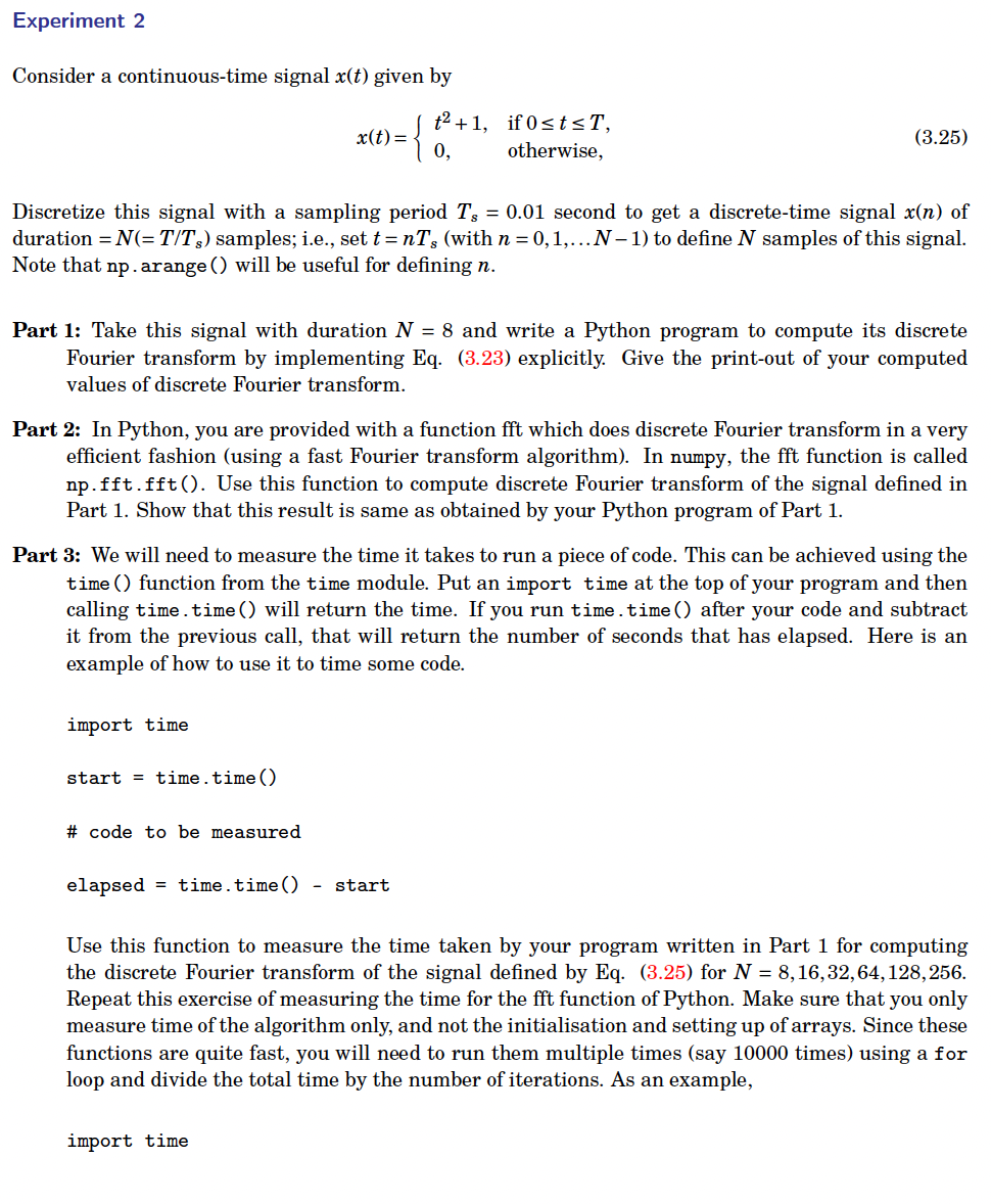 Solved Experiment 2 Consider a continuous-time signal x(t) | Chegg.com