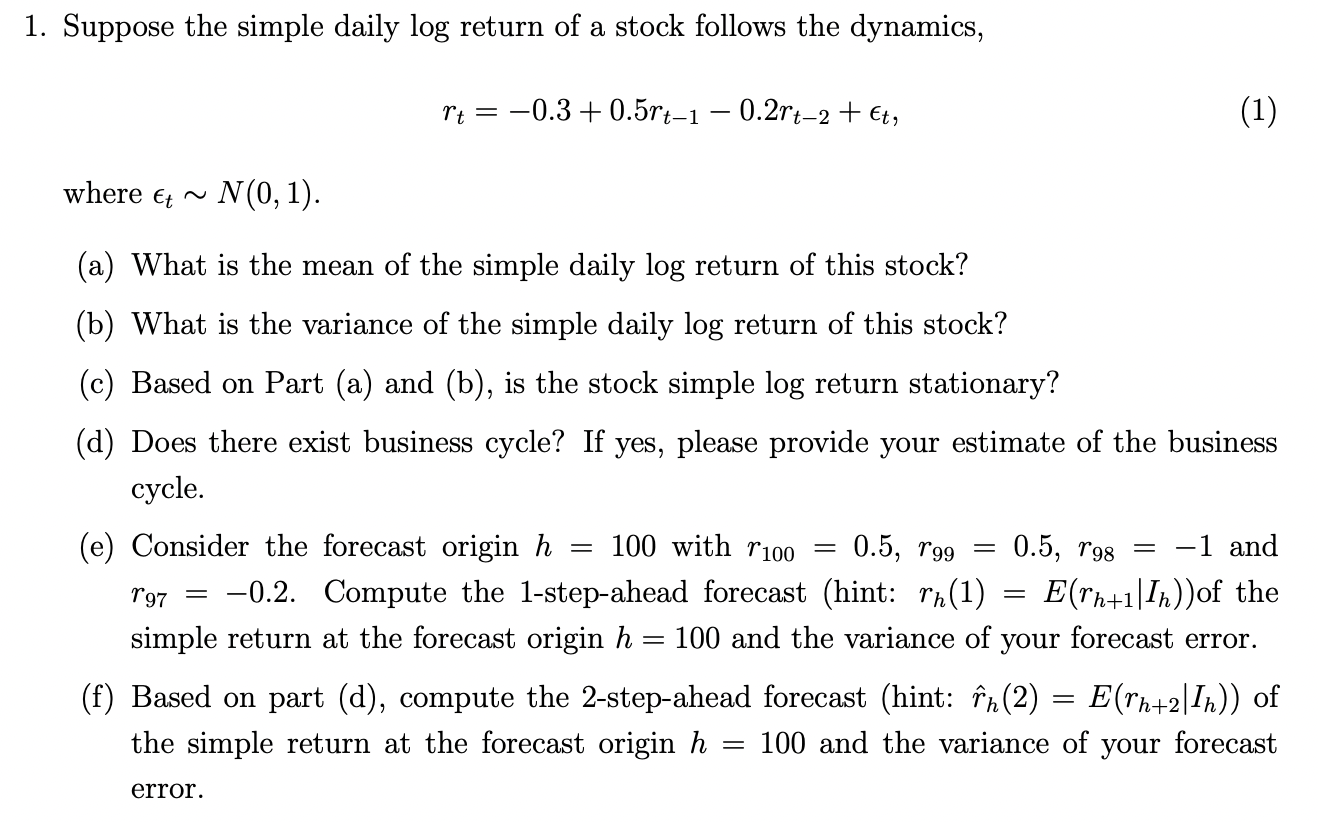 1. Suppose the simple daily log return of a stock | Chegg.com