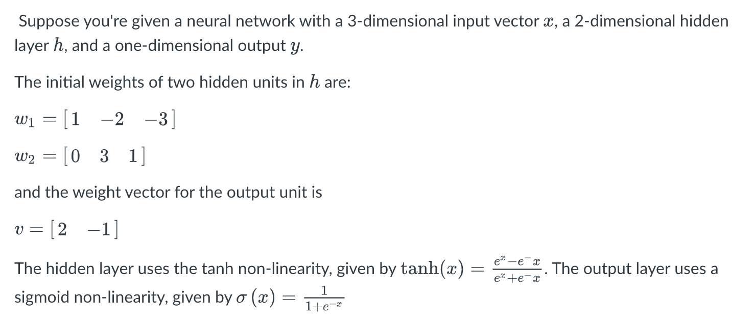 Suppose you're given a neural network with a | Chegg.com