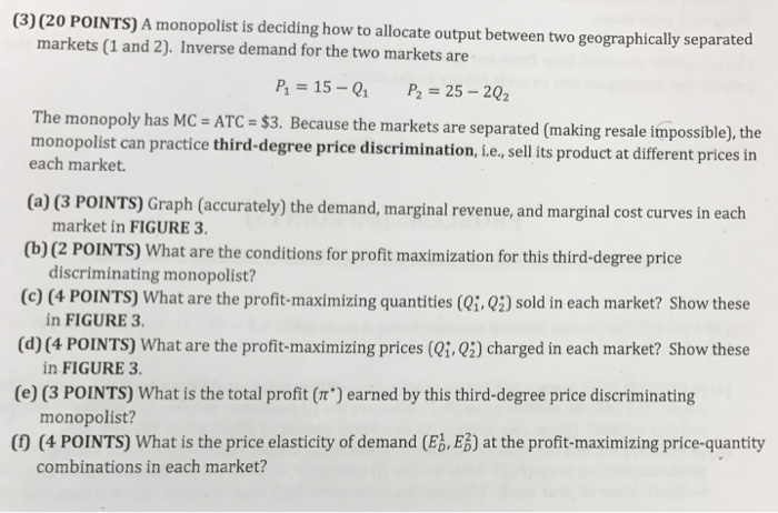 Solved A monopolist is deciding how to allocate output | Chegg.com