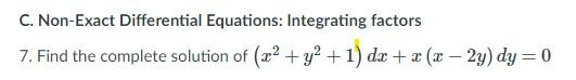Solved C. Non-Exact Differential Equations: | Chegg.com