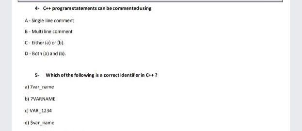 Solved 4- C++ program statements can be commented using A- | Chegg.com