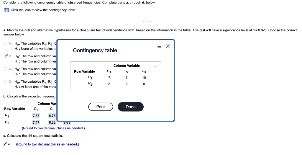 Solved Consider the following contingency table of observed | Chegg.com