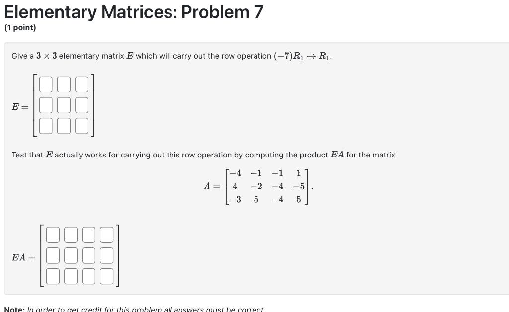 Solved Elementary Matrices: Problem 7 (1 point) Give a 3×3 | Chegg.com