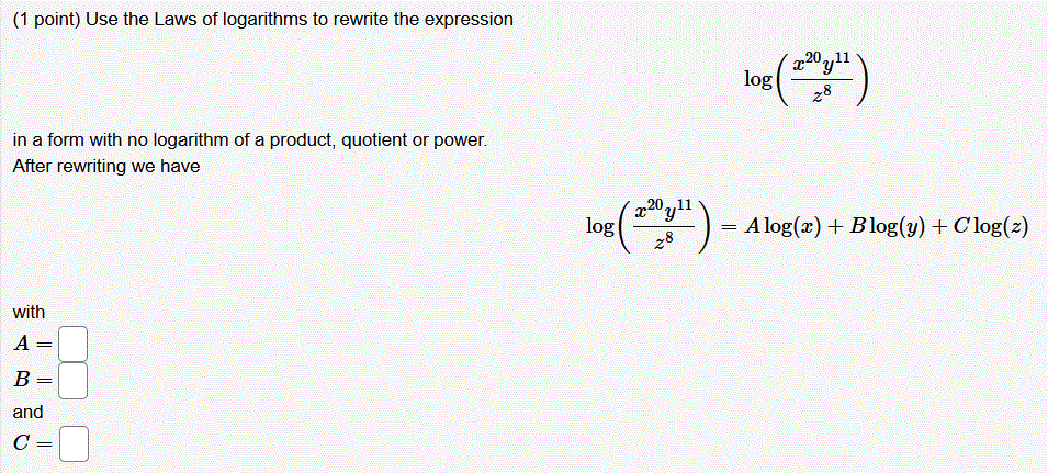Solved (1 point) Use the Laws of logarithms to rewrite the | Chegg.com