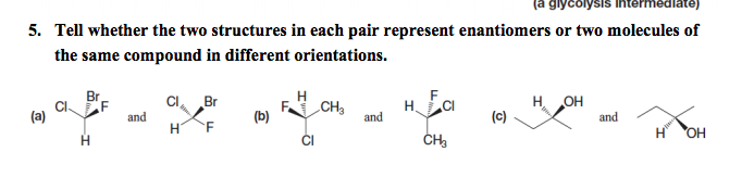 Solved Tell whether the two structures in each pair | Chegg.com