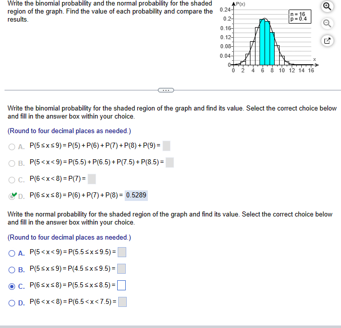 Solved Write the binomial probability and the normal | Chegg.com