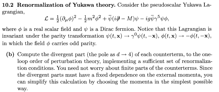 Solved 10 2 Renormalization Of Yukawa Theory Consider The