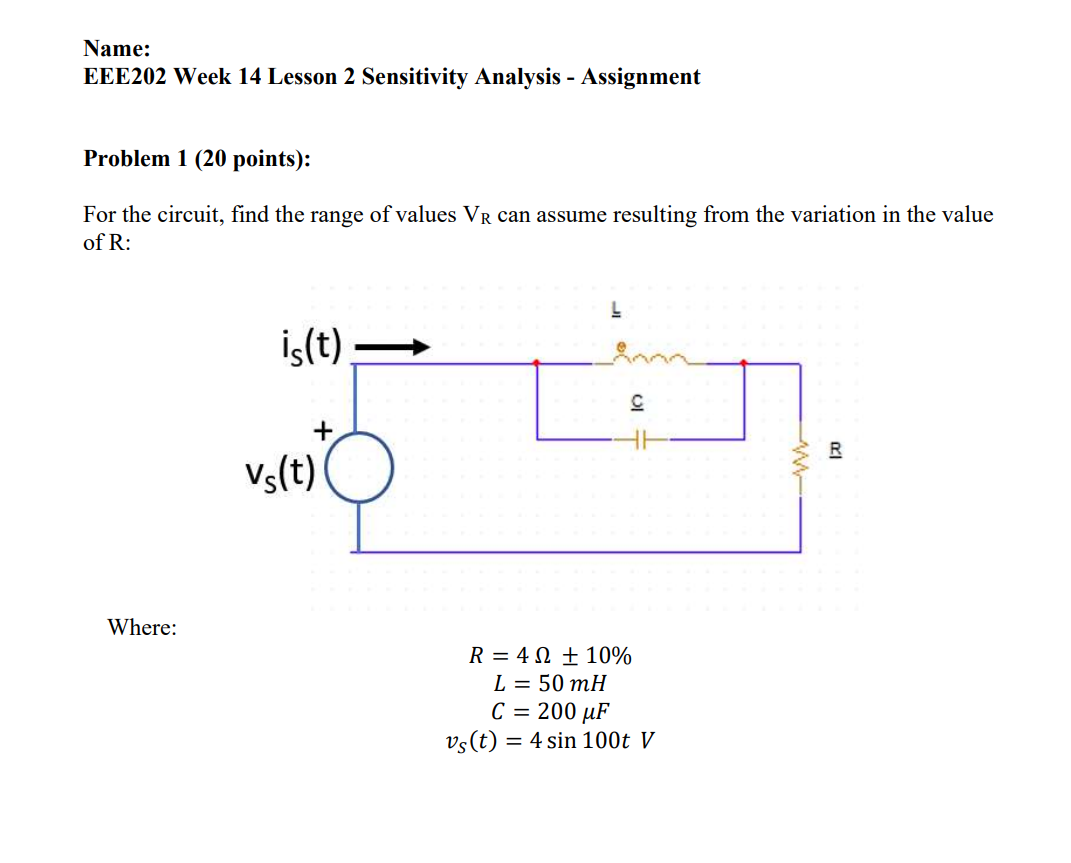 Solved Name: EEE202 Week 14 Lesson 2 Sensitivity Analysis - | Chegg.com