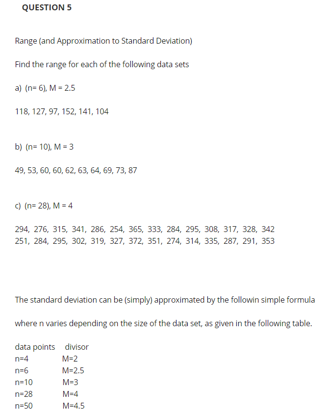 Solved QUESTION 5 Range (and Approximation to Standard | Chegg.com