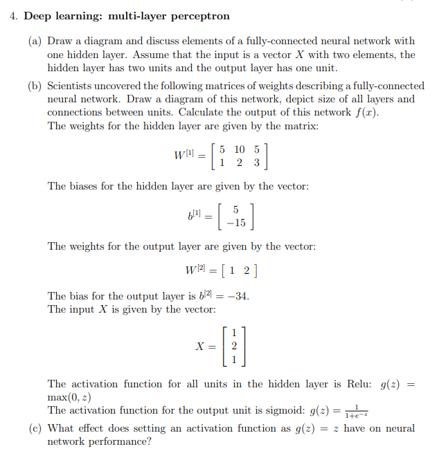 Solved 4 Deep Learning Multi Layer Perceptron A Draw A 2175