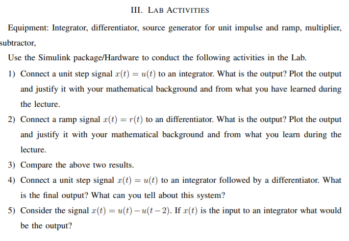 Solved III. LAB ACTIVITIES Equipment: Integrator, | Chegg.com