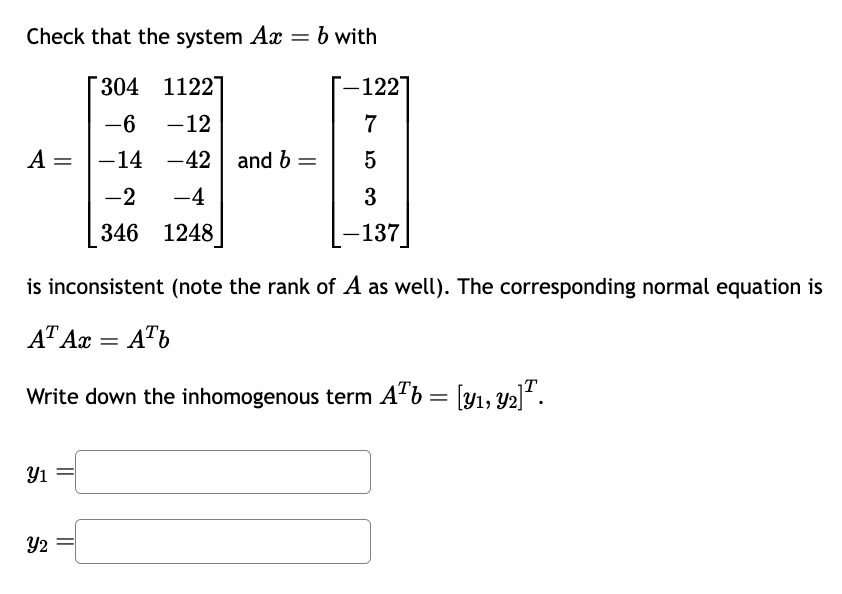 Solved Check that the system Ax=b with | Chegg.com