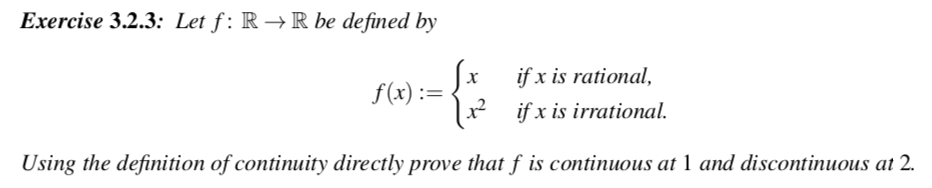 Solved Exercise 3.2.3: Let f: R+R be defined by X f(x):= { | Chegg.com