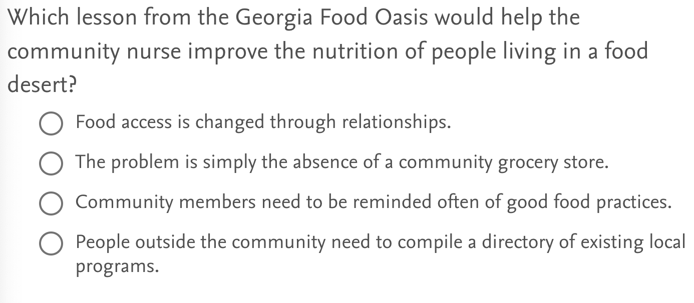 Solved Which lesson from the Georgia Food Oasis would help | Chegg.com