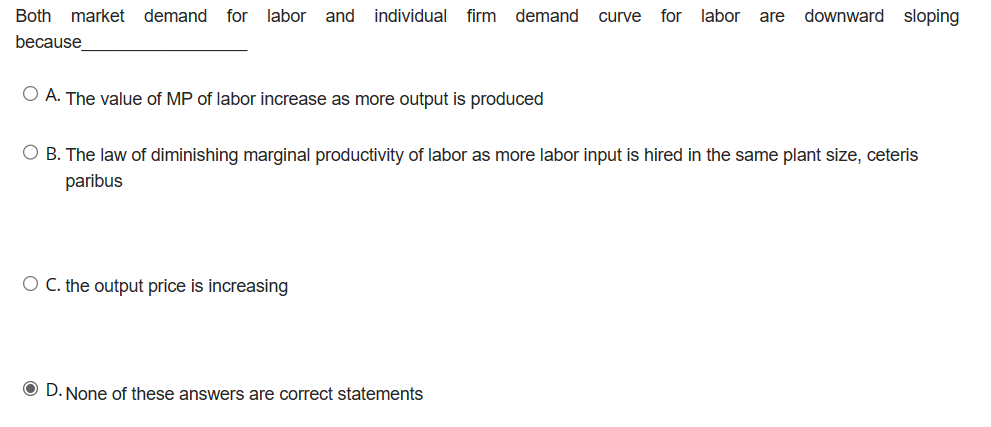 Solved Both market demand for labor and individual firm | Chegg.com