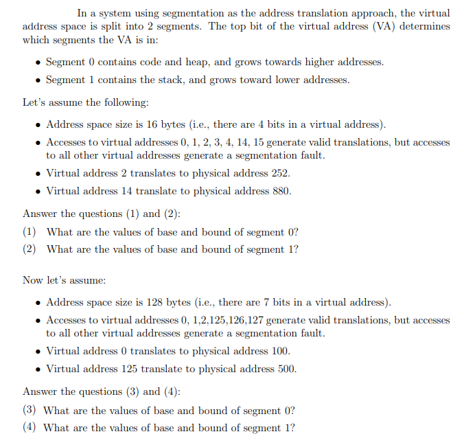 Solved In a system using segmentation as the address | Chegg.com