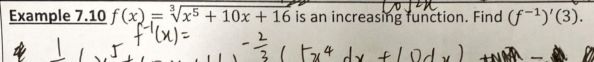 Solved Example 7.10f(x)=3x5+10x+16 is an increasing | Chegg.com