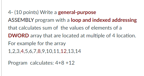 Solved MUST BE DONE IN ASSEMBLY x86 Assembly Programming - | Chegg.com