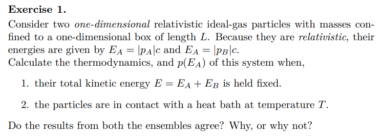 Solved Exercise 1. Consider two one-dimensional relativistic | Chegg.com