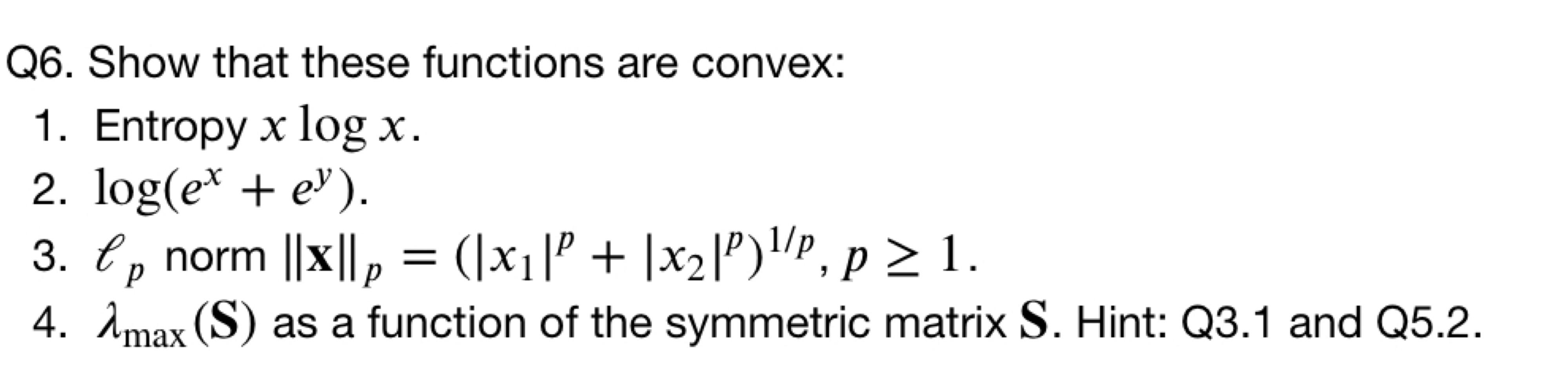 Q6 Show That These Functions Are Convex 1 Entropy