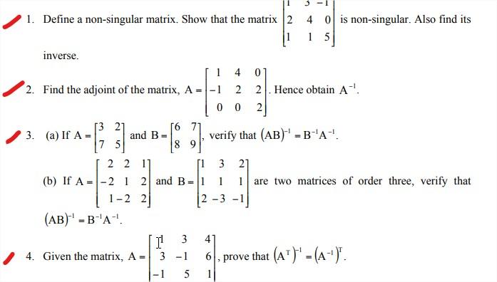 Solved - 0 0 1. Define a non-singular matrix. Show that the | Chegg.com
