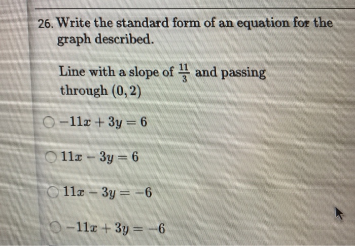 Solved 26. Write the standard form of an equation for the | Chegg.com