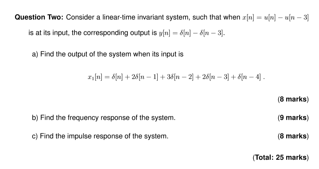 Solved Question Two: Consider a linear-time invariant | Chegg.com