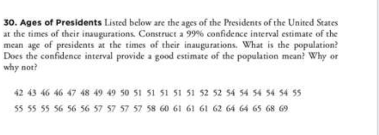 Solved 30. Ages of Presidents Listed below are the ages of | Chegg.com