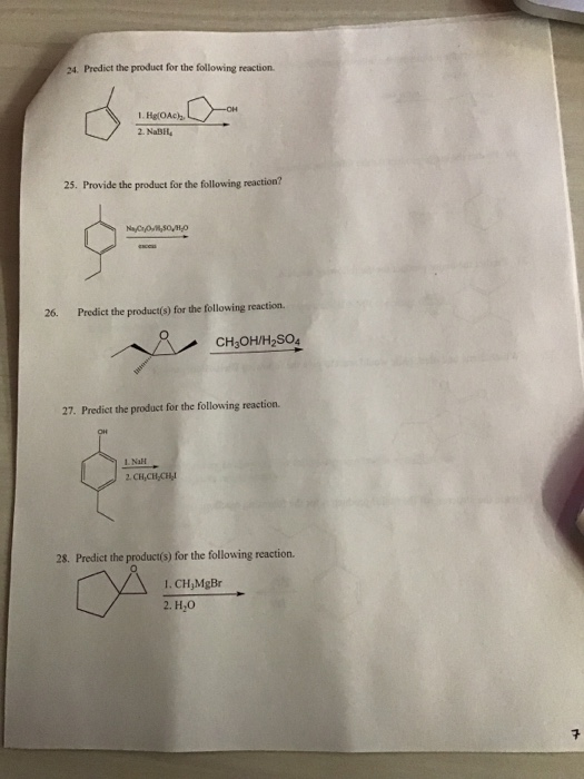 Solved 24. Predict the product for the following reaction. | Chegg.com