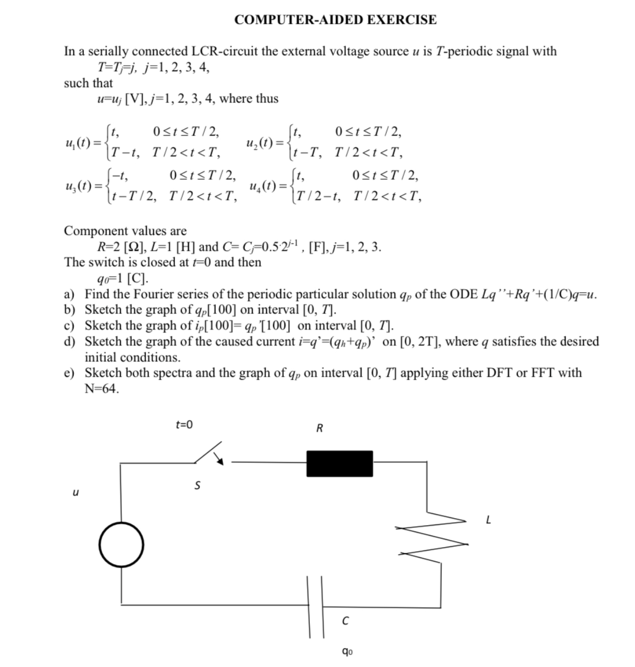 Solved Hei, this a pronlem that please solve with matlab | Chegg.com